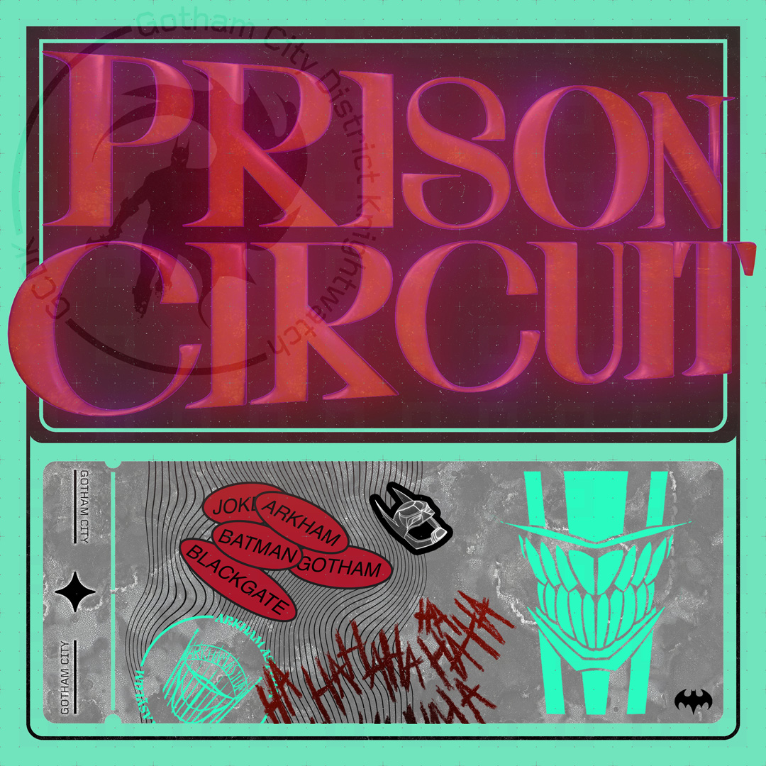 Prison Circuit - Candy